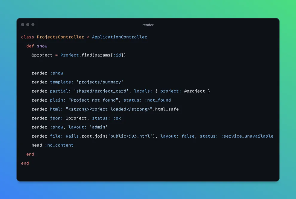 Understanding the Render Method in Rails